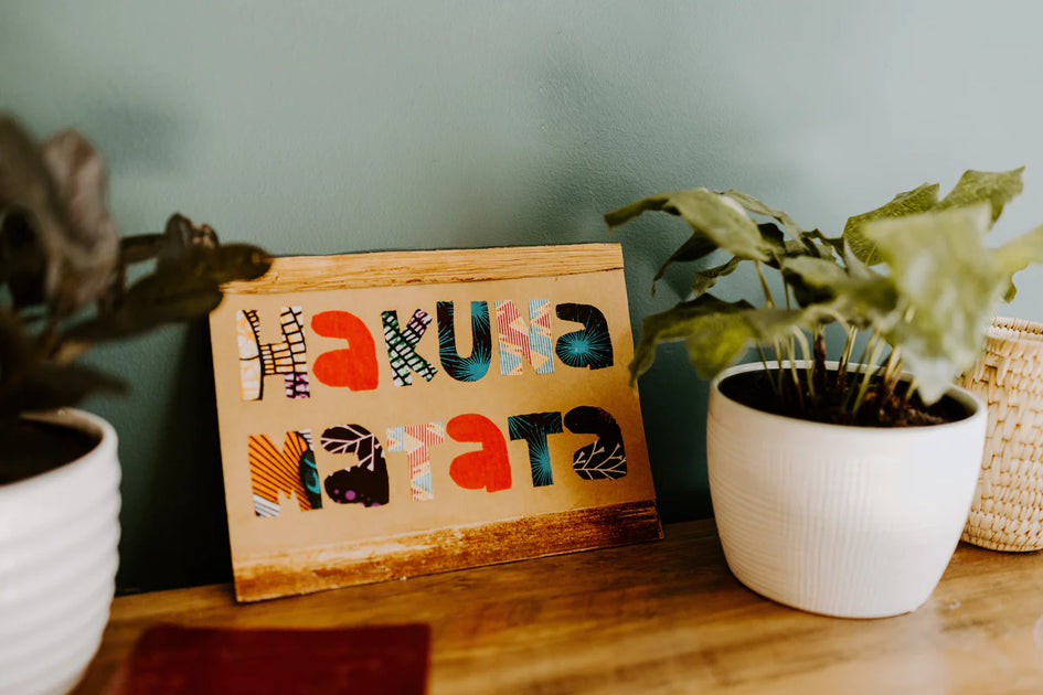 Hakuna Matata Sign – Mango & Main